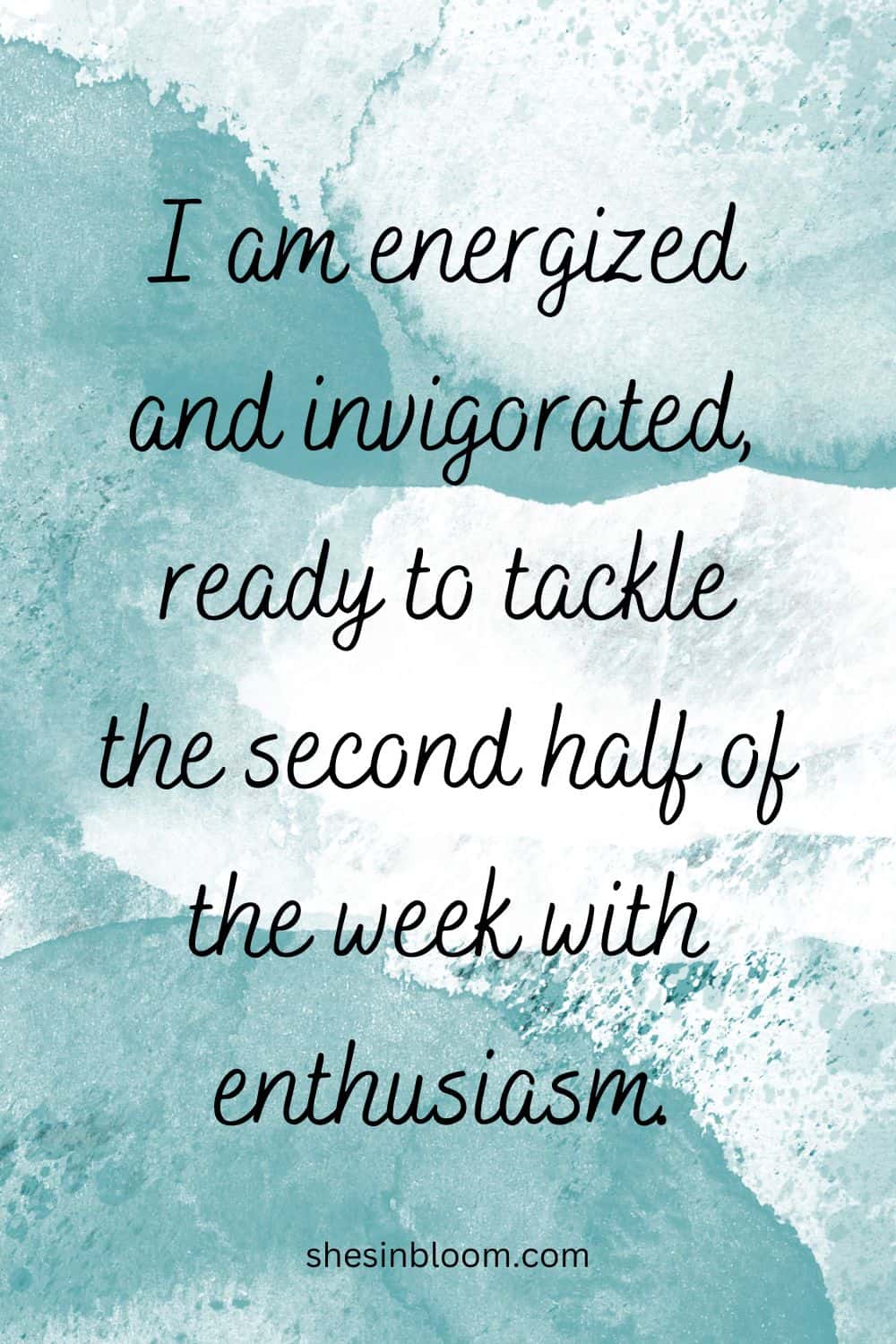 103+ Wednesday Affirmations for a Mid-Week Boost